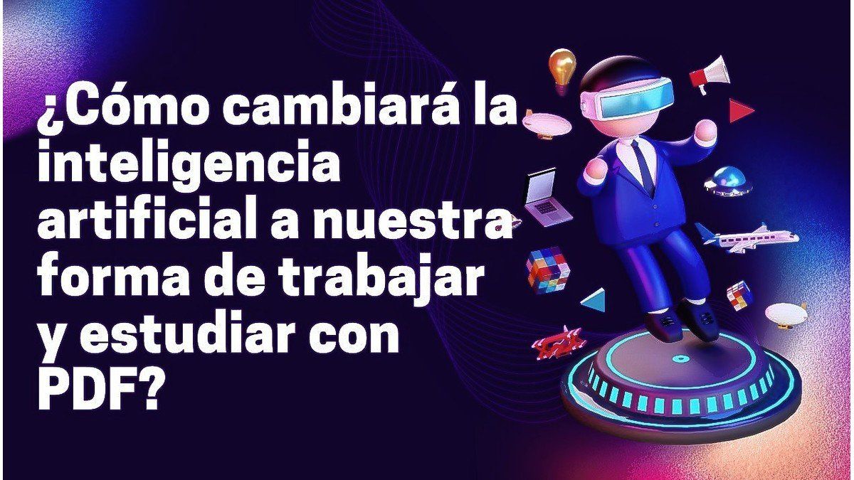 ¿Cómo la inteligencia artificial puede cambiar nuestra forma de leer y entender los PDF?
