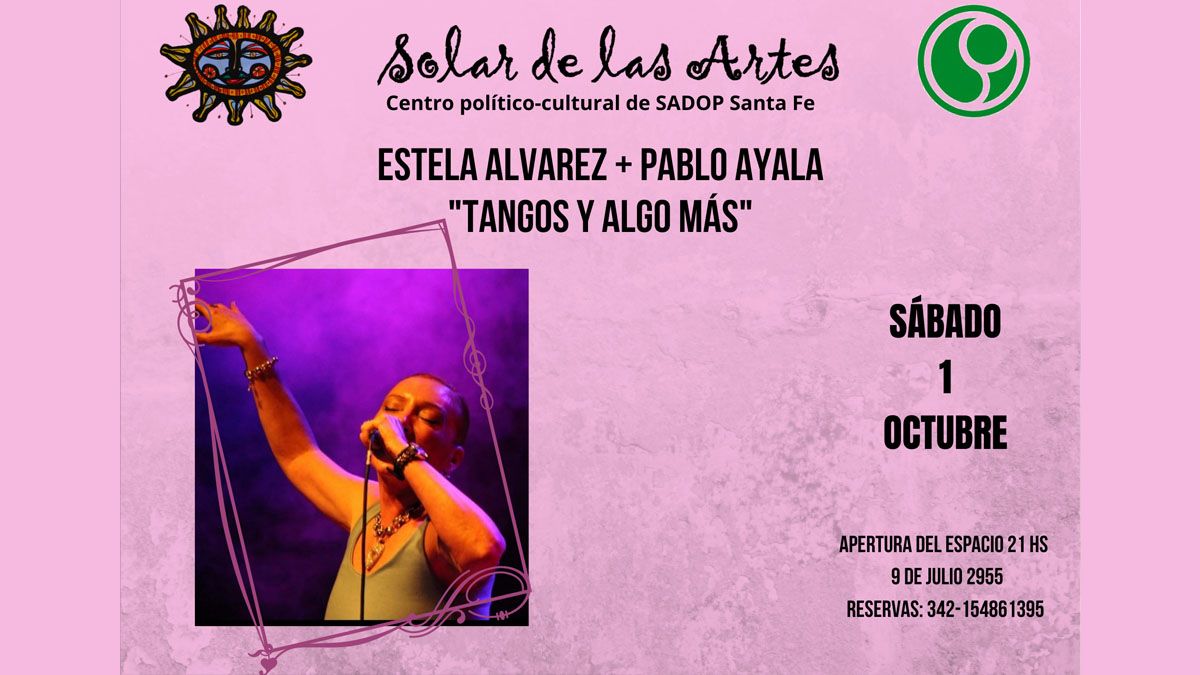 Estela Álvarez + Pablo Ayala en el Solar de las Artes